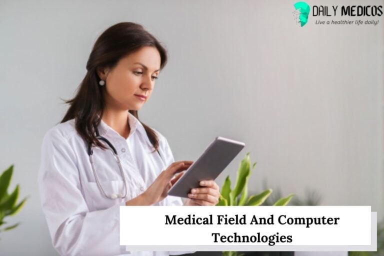 Top 15 Uses of Computer in the Medical Field - Daily Medicos